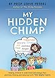 My Hidden Chimp: From the author of The Chimp Paradox: Amazon.co.uk ...