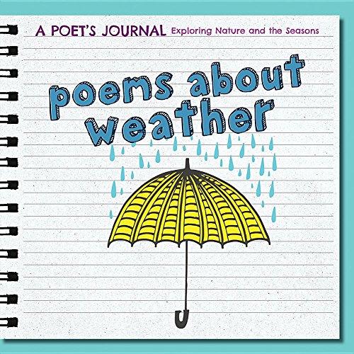 Amazon - Poems About Weather (Poet's Journal: Exploring Nature and the ...