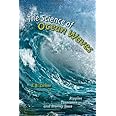 The Science of Ocean Waves: Ripples, Tsunamis, and Stormy Seas: Zirker ...
