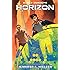 Horizon (Horizon, Book 1): Scott Westerfeld: 9780545916776: Amazon.com: Books