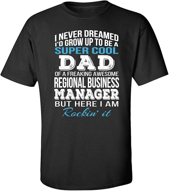 Amazon Dad Of Regional Business Manager Funny Adult T Shirt Clothing amazon-dad-of-regional-business-manager-funny-adult-t-shirt-clothing