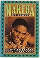 Makeba: The Miriam Makeba Story: Miriam Makeba, Nomsa Mwamuka ...