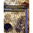 Semiconductor Devices: Theory and Application: Fiore, James M.: 9781796543537: Books - Amazon.ca