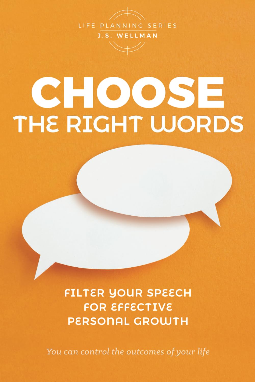 Mua Choose the Right Words: Filter your speech for effective personal ...
