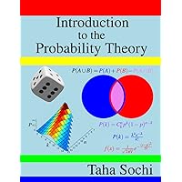 Introduction to the Probability Theory: Sochi, Taha: 9798376497654 ...