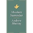 Absolute Surrender (Andrew Murray Series): Murray, Andrew ...