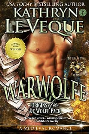 Warwolfe (de Wolfe Pack Book 1) - Kindle edition by Kathryn Le Veque ...