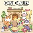Amazon.com: Cozy Cuties: Coloring Book for Adults and Teens Featuring ...
