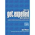 How to Get Expelled from School: A Guide to Climate Change for Pupils ...