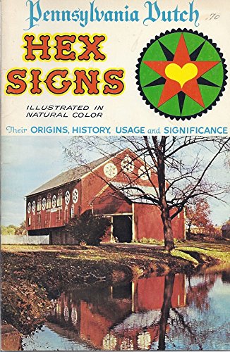 Pennsylvania Dutch hex signs: Origins, history, usage and significance ...