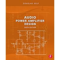 Audio Power Amplifier Design: Self, Douglas: 9780240526133: Amazon.com ...