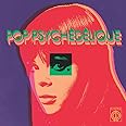 Pop Psychedelique (Best of French Psychedelic Pop) - Pop Psychedelique ...