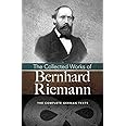 The Collected Works of Bernhard Riemann (Dover Books on Mathematics ...