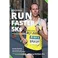 Run Faster 5Ks (Run Faster Races Series): McMillan, Greg: 9798388318589 ...