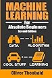 Machine Learning For Absolute Beginners: A Plain English Introduction ...