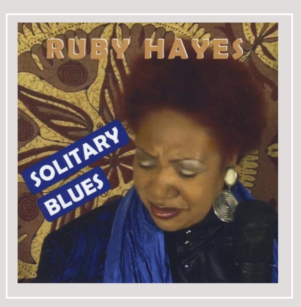 Ruby Hayes - Solitary Blues - Amazon.com Music