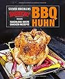 BBQ Huhn: Raichlens beste Chicken-Rezepte: Amazon.de: Steven Raichlen ...