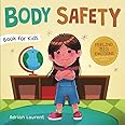 Body Safety Book for Kids: A Children’s Picture Book about Personal ...