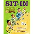 Sit-In: How Four Friends Stood Up by Sitting Down: Pinkney, Andrea ...