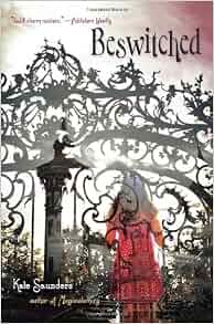 Beswitched: Kate Saunders: 9780385740753: Amazon.com: Books