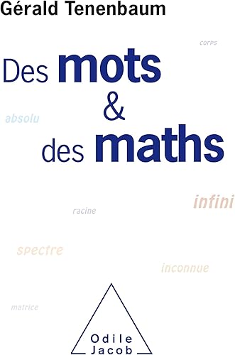 [Télécharger] Des Mots et des maths de Gérald TENENBAUM Livre PDF ...