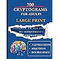 700 Cryptograms For Adults Large Print: A Curious Journey Across ...