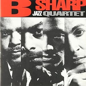 B SHARP JAZZ QUARTET - B Sharp Jazz Quartet - Amazon.com Music