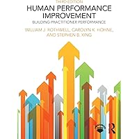 Fundamentals of Performance Improvement: Optimizing Results through ...