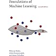 Foundations of Machine Learning, second edition (Adaptive Computation and Machine Learning ...
