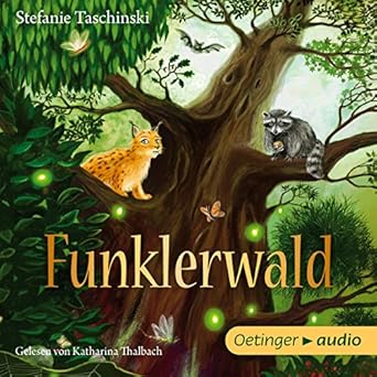 Funklerwald (Hörbuch-Download): Amazon.de: Stefanie Taschinski ...