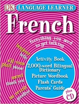 French (LANGUAGE LEARNER): DK Publishing: 9780756620714: Amazon.com: Books