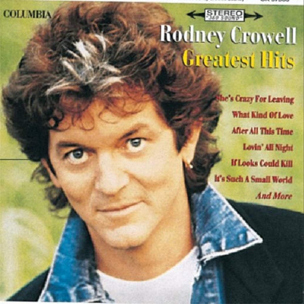 Greatest hits - Rodney Crowell