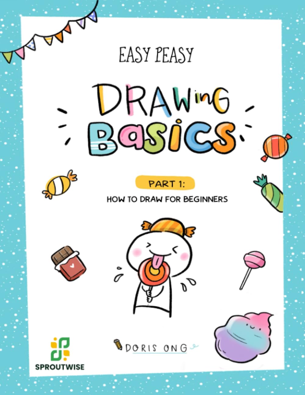 Mua Easy Peasy: How to Draw For Beginners: A step-by-step guide to ...