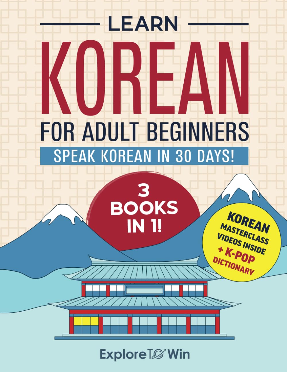 Mua Learn Korean for Adult Beginners: 3 Books in 1: Speak Korean In 30 ...