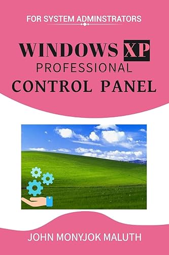 Windows XP Professional Control Panel: For System Administrators ...