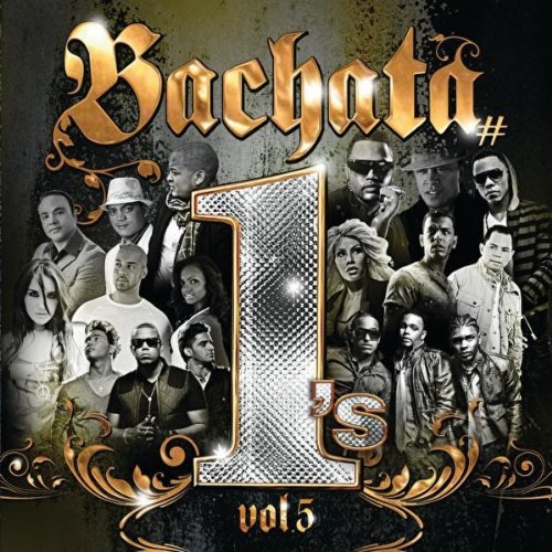 Various Artists - Bachata #1's Vol. 5 - Amazon.com Music