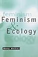 Feminism and Ecology: An Introduction: Mellor, Mary: 9780814756010 ...