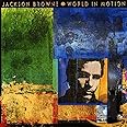 World in Motion: Jackson Browne: 0075596083027: Amazon.com: Books