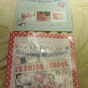 Amazon.com: My First Sewing Machine: FASHION SCHOOL: Learn To Sew: Kids ...