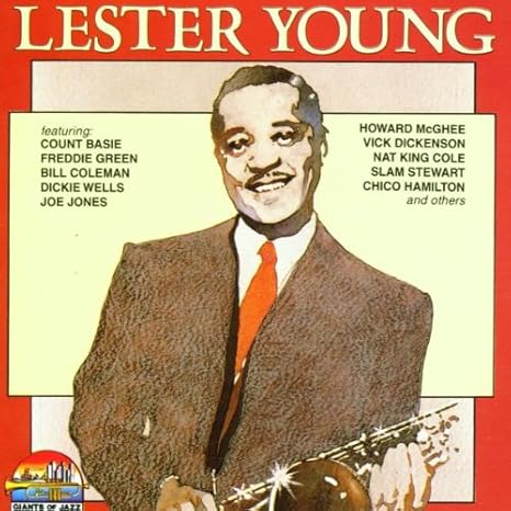 Lester Young 1943-1947 - Lester Young