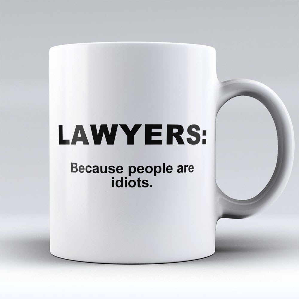 Lawyers Coffee Mug - Lawyers Coffee Cup - Funny Gift for Lawyers ...