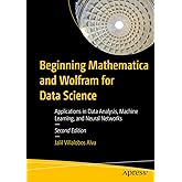 Amazon.com: Beginning Mathematica and Wolfram for Data Science ...