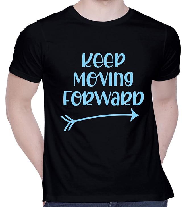 CreativiT Graphic Printed T-Shirt for Unisex Keep Moving Forward Tshirt ...