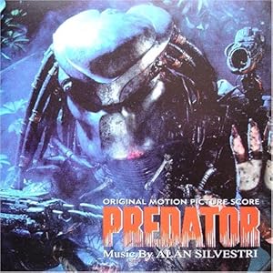 Predator: Original Soundtrack by Alan Silvestri: Amazon.co.uk: Music