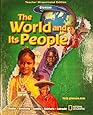 The World and Its People, Student Edition (GEOGRAPHY: WORLD & ITS ...