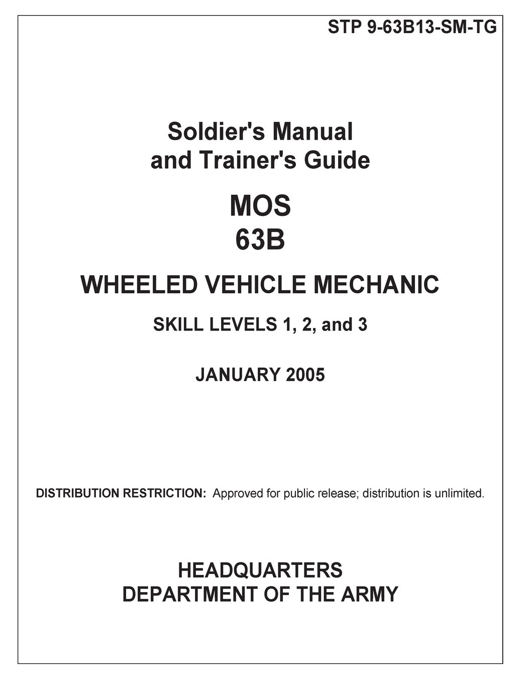 Mua Soldier Training Publication STP 9-63B13-SM-TG Soldier’s Manual and ...