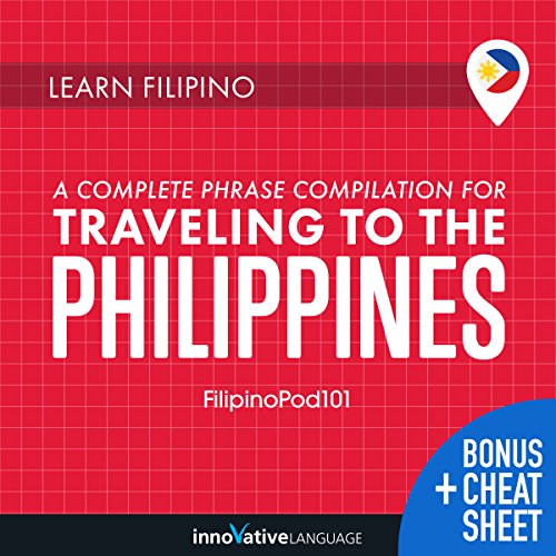 Learn Filipino: A Complete Phrase Compilation for Traveling to the ...