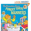 The Berenstain Bears Forget Their Manners: Stan Berenstain, Jan ...