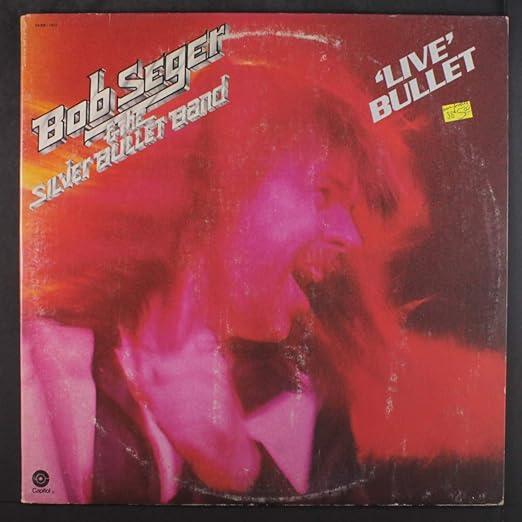 Seger, Bob - Live Bullet [Vinyl] - Amazon.com Music