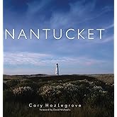 Nantucket: Portrait of an American Town: Haft, Mary: 9780981582801 ...
